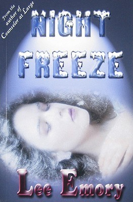 Night Freeze by Lee Emory | Goodreads