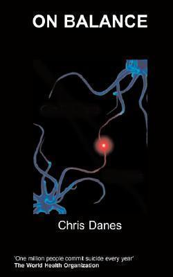 On Balance by Chris Danes | Goodreads