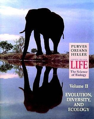 Life the Science of Biology: Evolution, Diversity and Ecology by ...