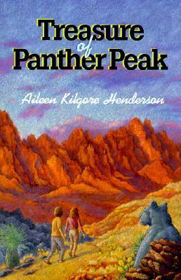 Treasure of Panther Peak by Aileen Kilgore Henderson | Goodreads