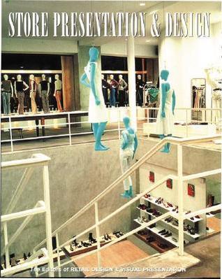 Store Presentation & Design: An International Collection of Design by ...