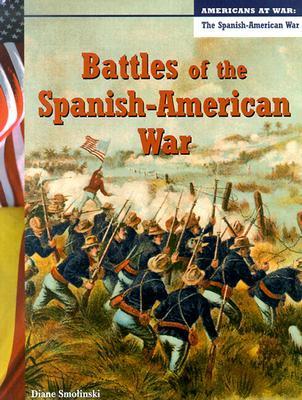 Spanish American War Battles