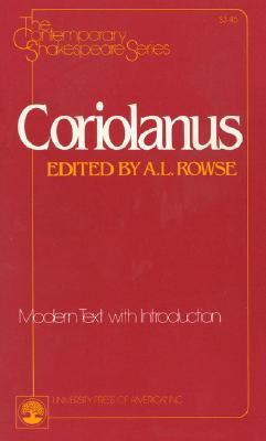 Coriolanus (The Contemporary Shakespeare Series) by William Shakespeare ...