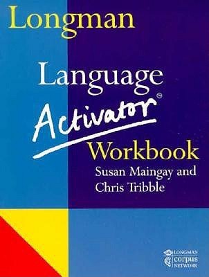 Longman Language Activator Workbook by Addison Wesley Longman | Goodreads