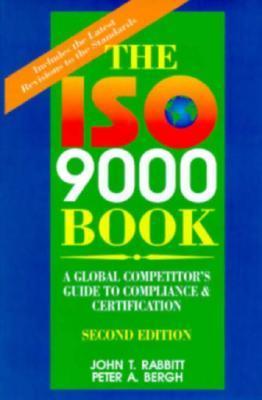 The Iso 9000 Book: A Global Competitor's Guide to Compliance and ...