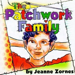 Patchwork Family by Jeanne Zornes | Goodreads