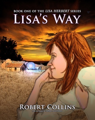 Lisa's Way by Robert Collins | Goodreads