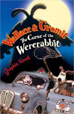 Wallace & Gromit: The Curse of the Were-Rabbit Graphic Novel by Mark ...