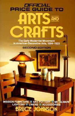 Arts and Crafts by Bruce E. Johnson | Goodreads