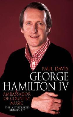 George Hamilton IV by Paul Davis | Goodreads