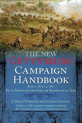 The New Gettysburg Campaign Handbook: Facts, Photos, and Artwork for ...
