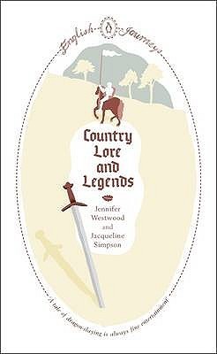 Country Lore and Legends by Jacqueline Simpson | Goodreads