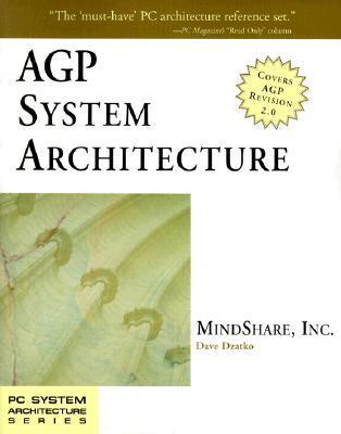 AGP System Architecture by Dave Dzatko | Goodreads