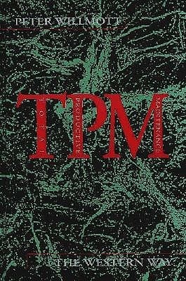 TPM: The Western Way by Peter Willmott | Goodreads