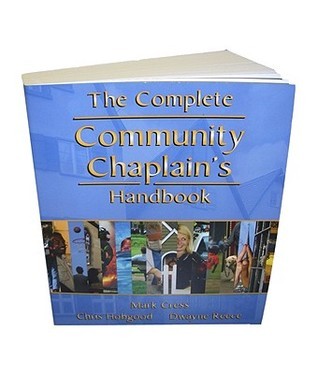 The Complete Community Chaplains Handbook by Mark Cress | Goodreads