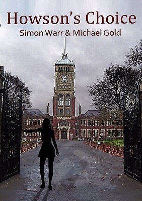 Howson's Choice by Simon Warr | Goodreads