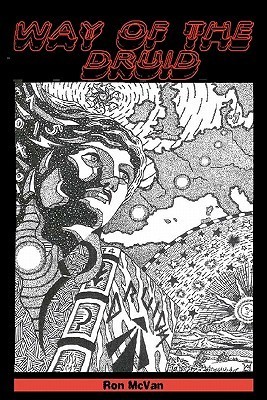 Way of the Druid by Ron McVan | Goodreads