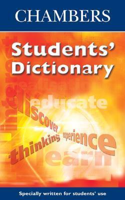 Chambers Students' Dictionary by Chambers | Goodreads