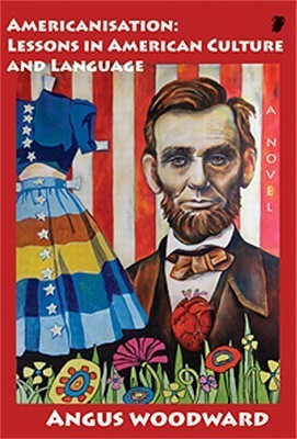 Americanisation: Lessons in American Culture and Language by Angus ...