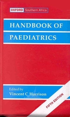 Handbook of Paediatrics by Vincent C. Harrison | Goodreads