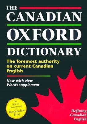 The Canadian Oxford Dictionary by Katherine Barber | Goodreads