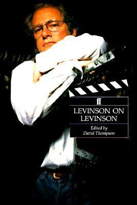 Levinson on Levinson by David Thompson | Goodreads