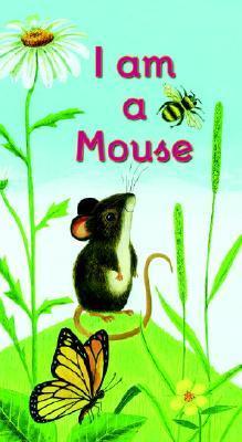 I am a Mouse (A Golden Sturdy Book) by Ole Risom | Goodreads