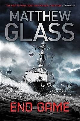 End Game by Matthew Glass | Goodreads