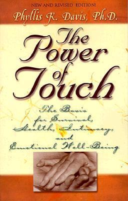 The Power of Touch by Phyllis K. Davis | Goodreads