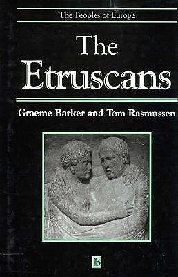 Etruscans (The Peoples of Europe) by Graeme Barker | Goodreads