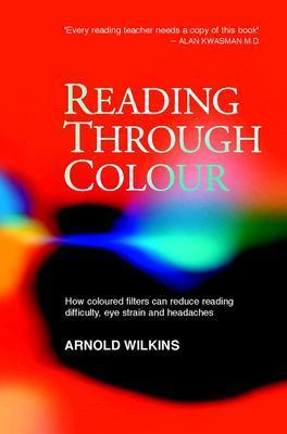 Reading Through Colour: How Coloured Filters Can Reduce Reading ...