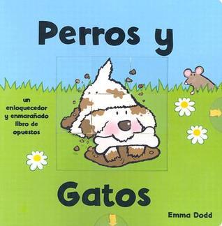 Perros y gatos: Dogs and Cats, Spanish-Language Edition (Criss-cross ...