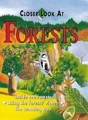 Forests (Closer Look at) by Cally Hall | Goodreads