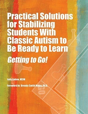 Practical Solutions for Stabilizing Students With Classic Autism to Be ...