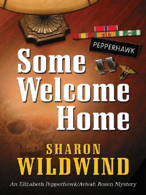 Some Welcome Home by Sharon Wildwind | Goodreads