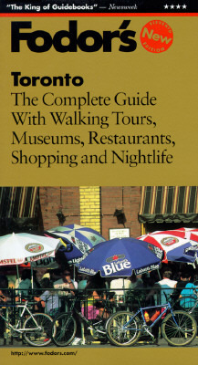 Toronto: The Complete Guide with Walking Tours, Museums, Restaurants ...
