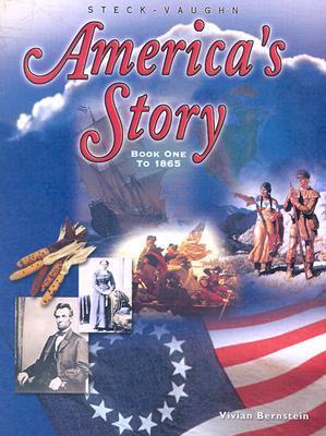 America's Story: Book 1 to 1865 by Vivian Bernstein | Goodreads