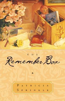 The Remember Box (Job's Corner Chronicles, #1) by Patricia Sprinkle ...