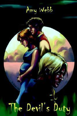 The Devil's Duty by Amy Webb | Goodreads