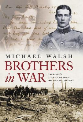 Brothers in War CD by Michael Walsh | Goodreads