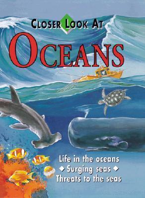 Oceans (Closer Look at) by Brian Hunter Smart | Goodreads