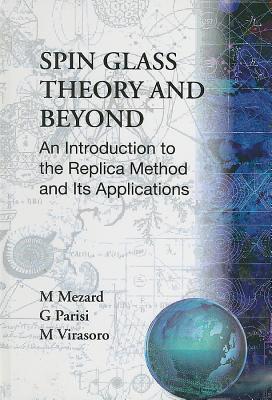 Spin Glass Theory and Beyond by Marc Megard | Goodreads