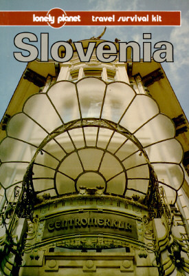 Lonely Planet Travel Survival Kit: Slovenia by Lonely Planet | Goodreads