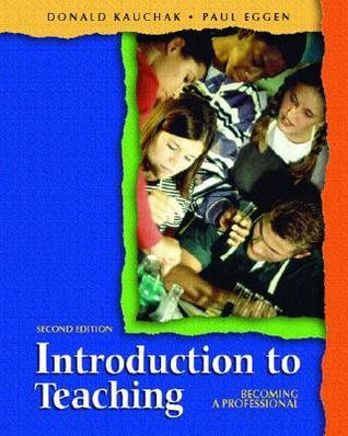 Introduction to Teaching: Becoming a Professional, Second Edition by ...