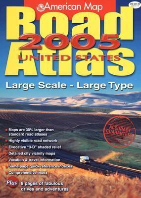 American Map Road Atlas 2005 United States: Large Scale Large Type by ...