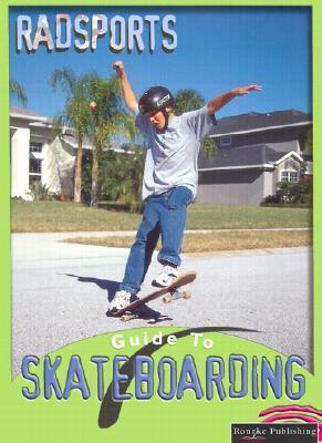 Skateboarding (Radsports Guides) by Tracy Nelson Maurer | Goodreads
