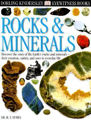 Rocks & Minerals (Eyewitness Books) by Robert F. Symes | Goodreads