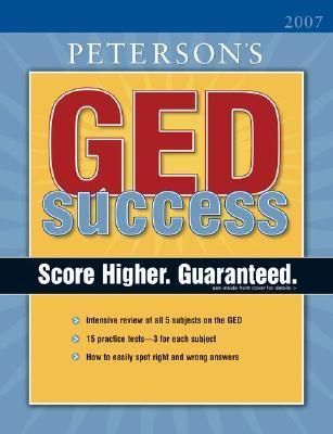 GED Success 2007 by Peterson's | Goodreads