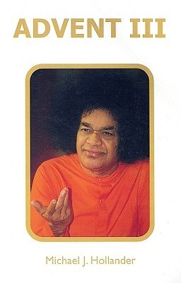 Advent III by Michael J. Hollander | Goodreads