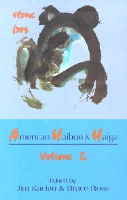 stone frog: American Haibun and Haiga by Jim Kacian | Goodreads